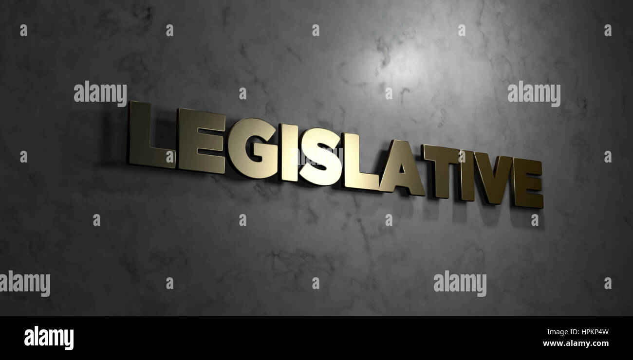 Legislative - Gold text on black background - 3D rendered royalty free ...