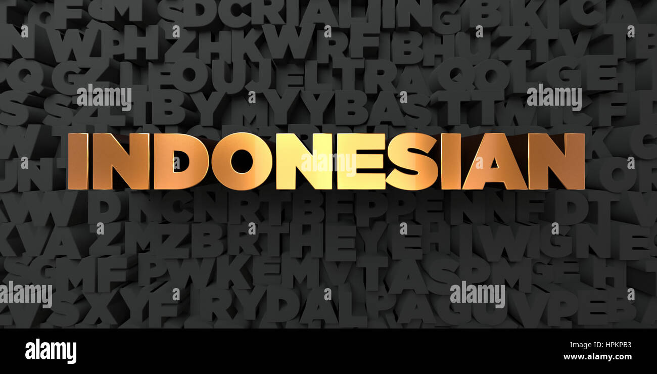 Indonesian - Gold text on black background - 3D rendered royalty free ...
