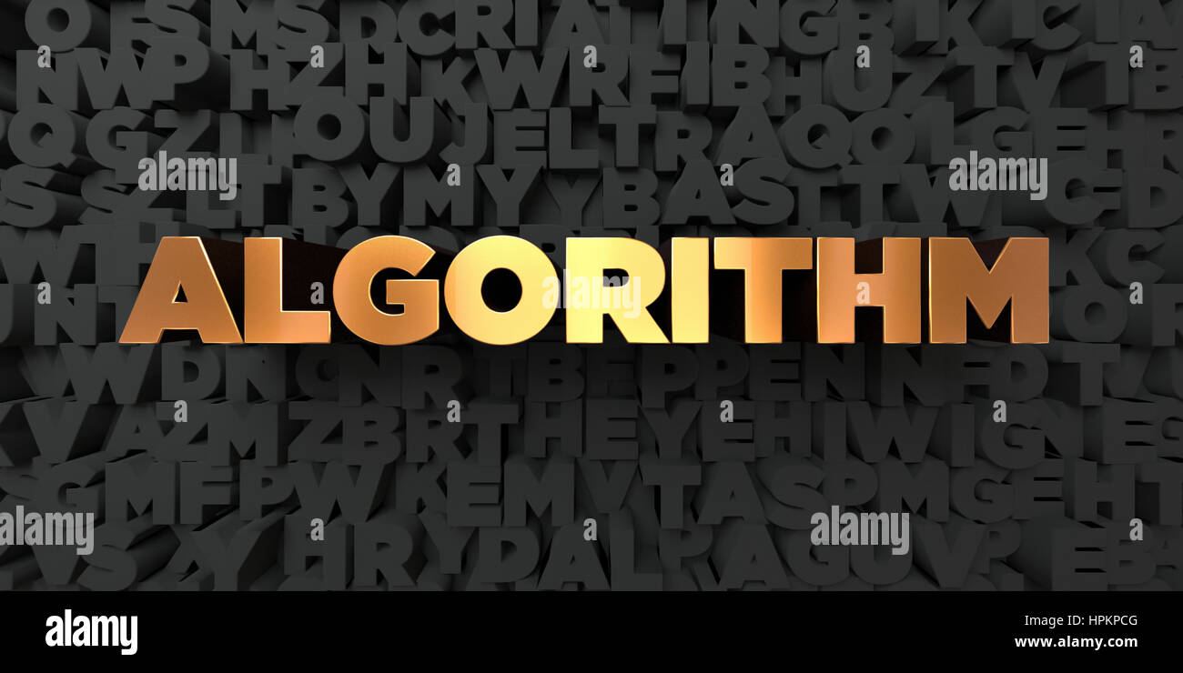 Algorithm - Gold text on black background - 3D rendered royalty free ...