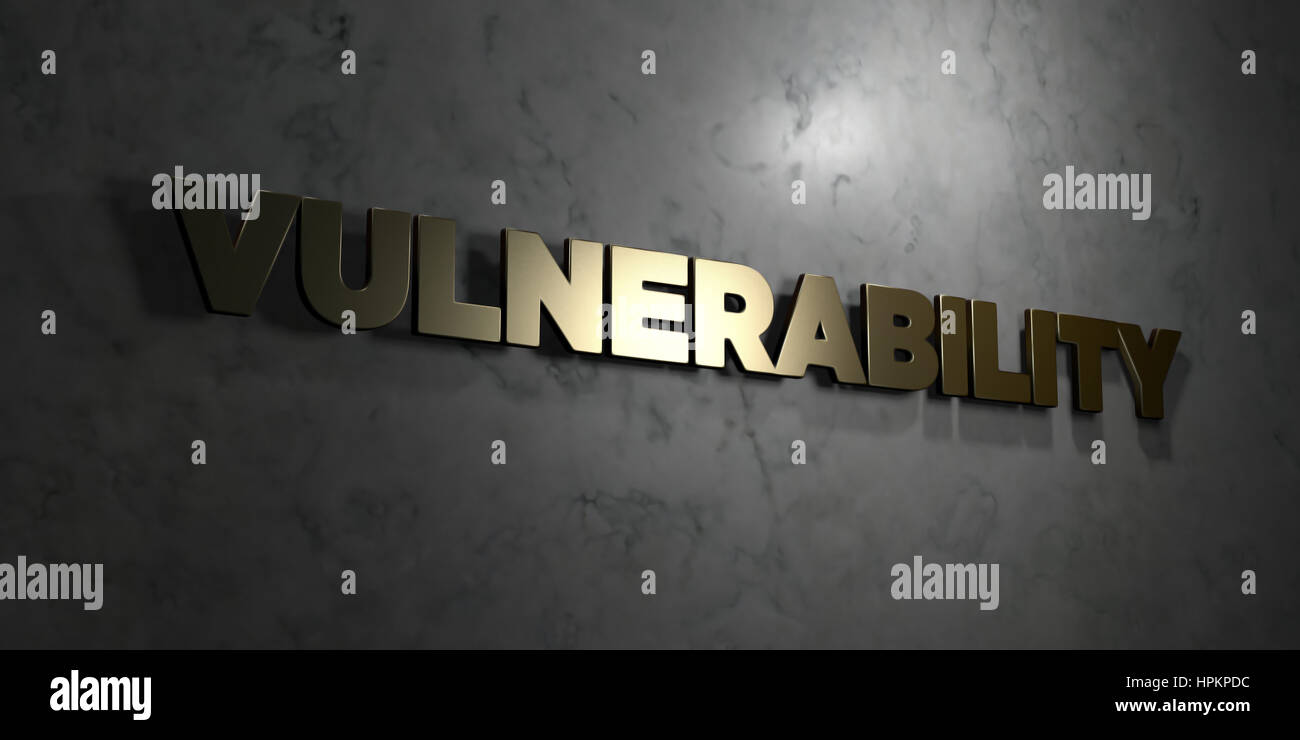 Vulnerability - Gold text on black background - 3D rendered royalty ...