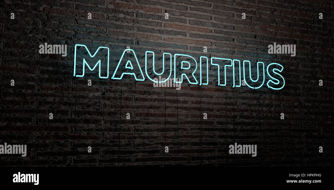 MAURITIUS -Realistic Neon Sign on Brick Wall background - 3D rendered ...