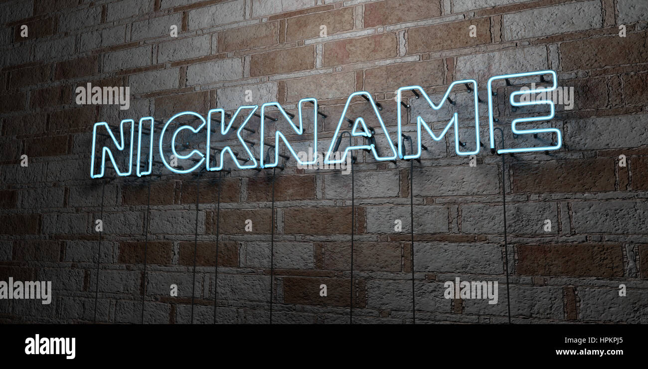 NICKNAME - Glowing Neon Sign on stonework wall - 3D rendered royalty ...