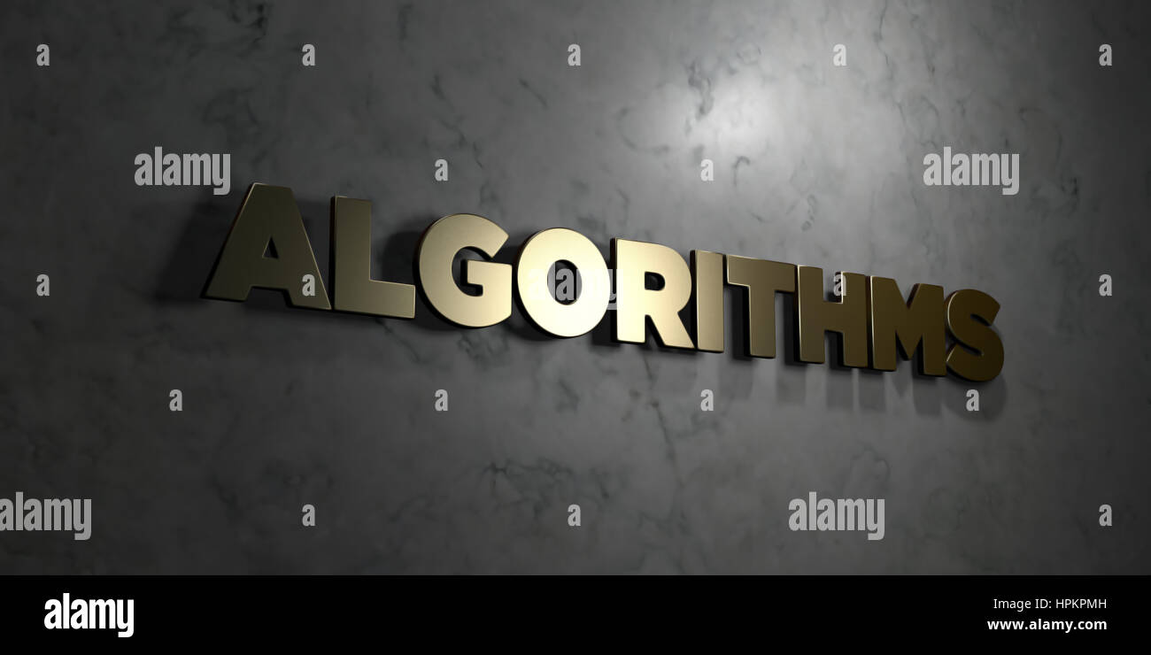 Algorithms - Gold text on black background - 3D rendered royalty free ...
