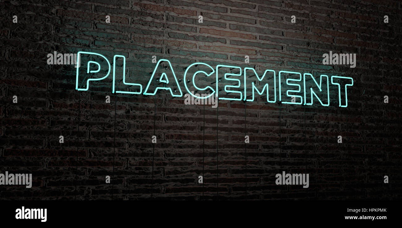 PLACEMENT -Realistic Neon Sign on Brick Wall background - 3D rendered ...
