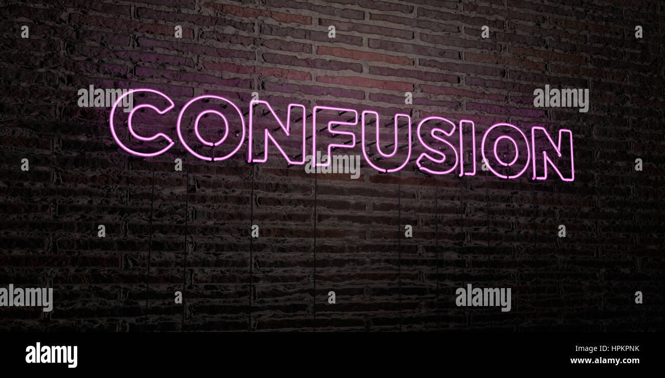 CONFUSION -Realistic Neon Sign on Brick Wall background - 3D rendered ...