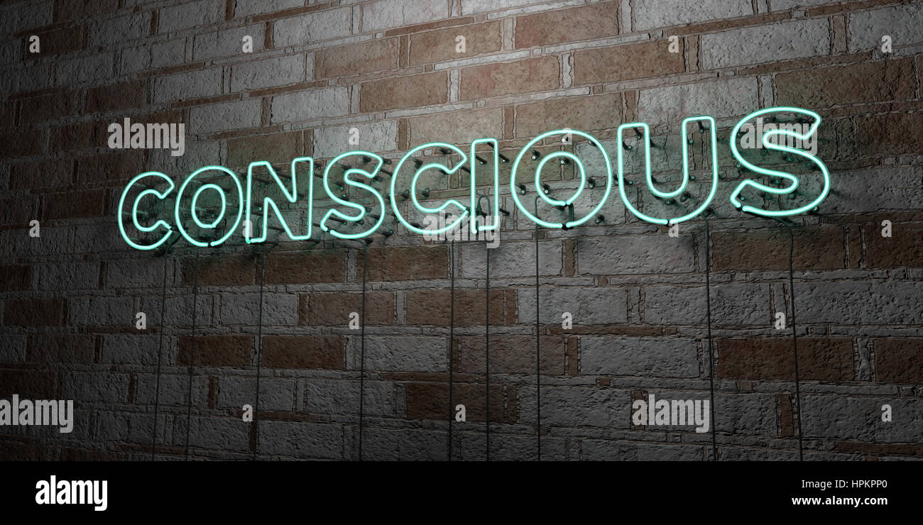 CONSCIOUS - Glowing Neon Sign on stonework wall - 3D rendered royalty ...