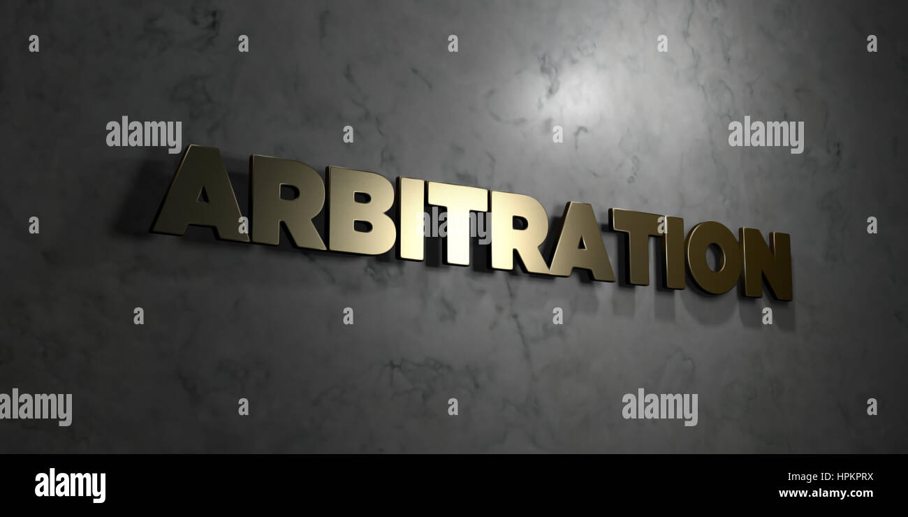 Arbitration - Gold text on black background - 3D rendered royalty free ...