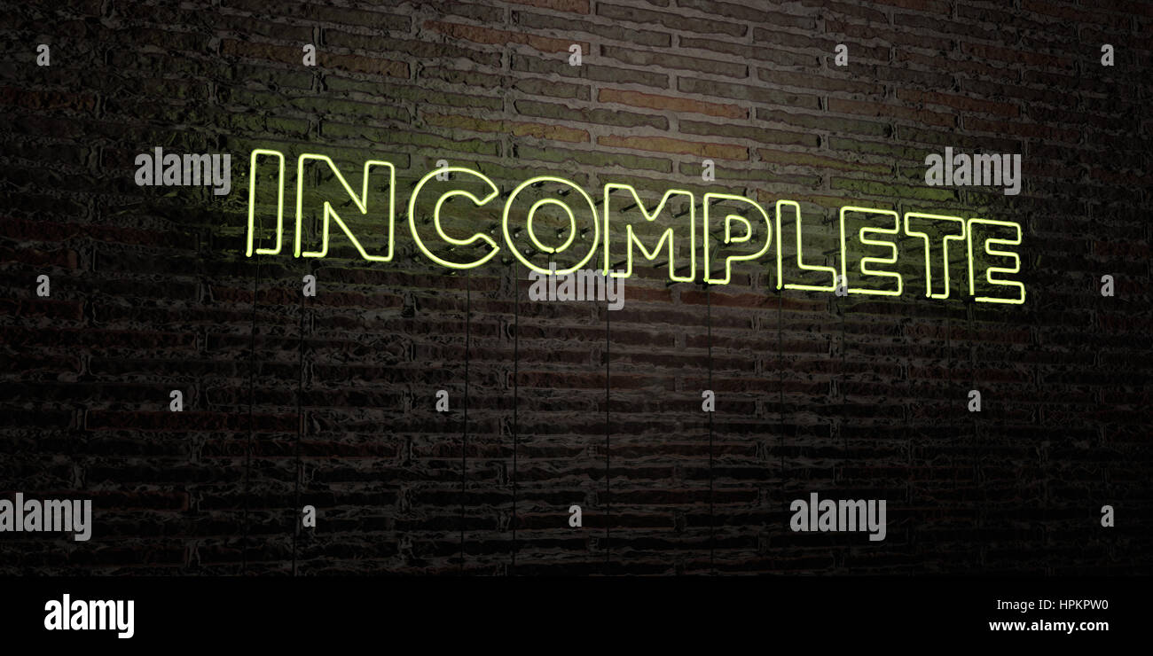 INCOMPLETE -Realistic Neon Sign on Brick Wall background - 3D rendered ...