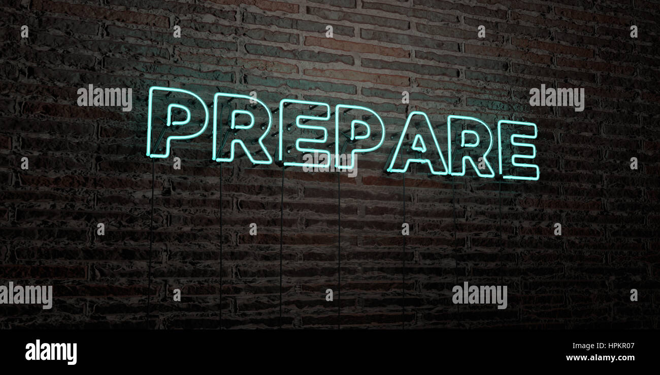 PREPARE -Realistic Neon Sign on Brick Wall background - 3D rendered ...