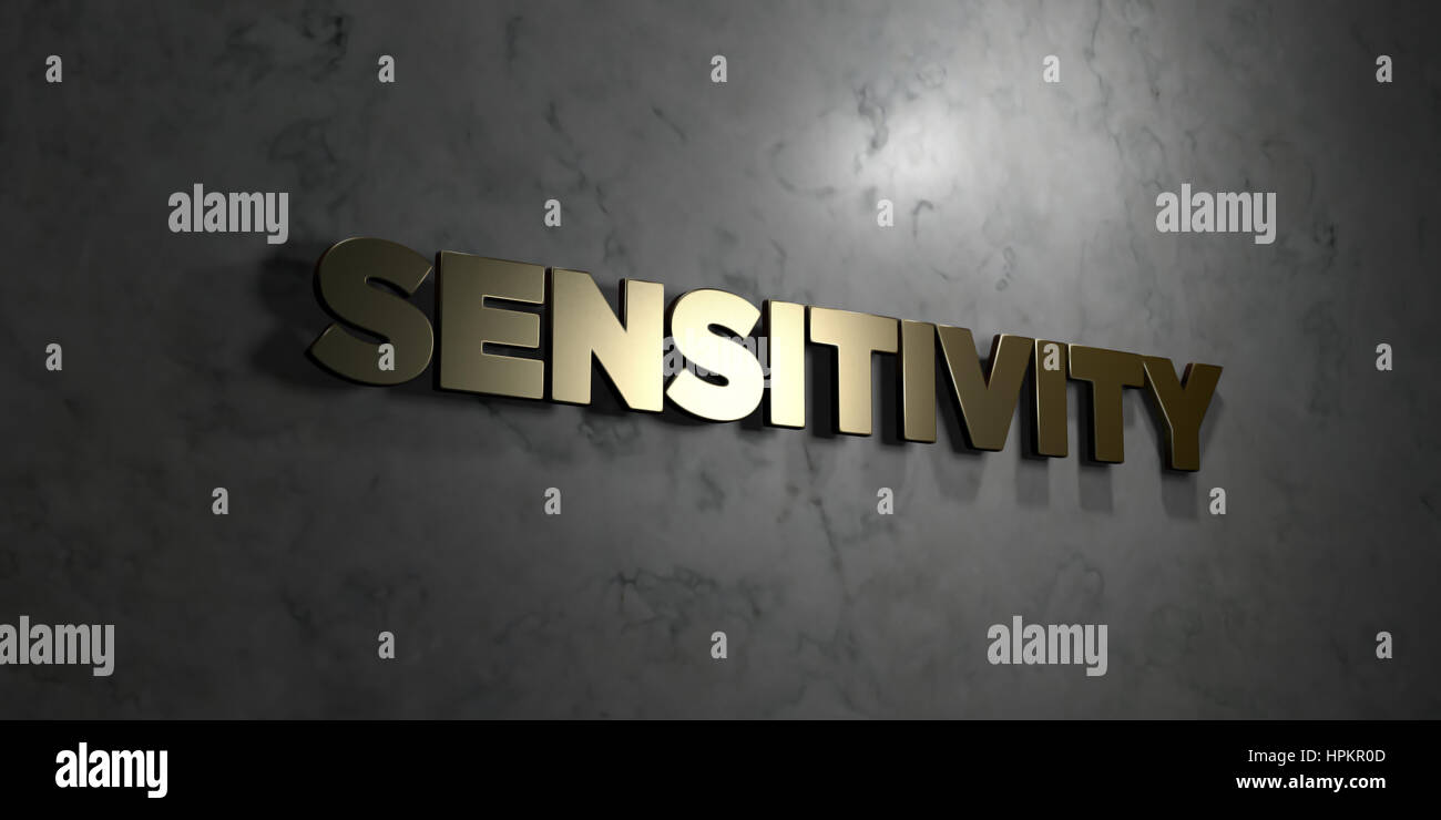 Sensitivity - Gold text on black background - 3D rendered royalty free ...