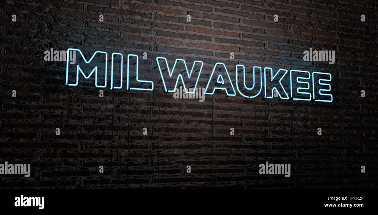 MILWAUKEE -Realistic Neon Sign on Brick Wall background - 3D rendered ...