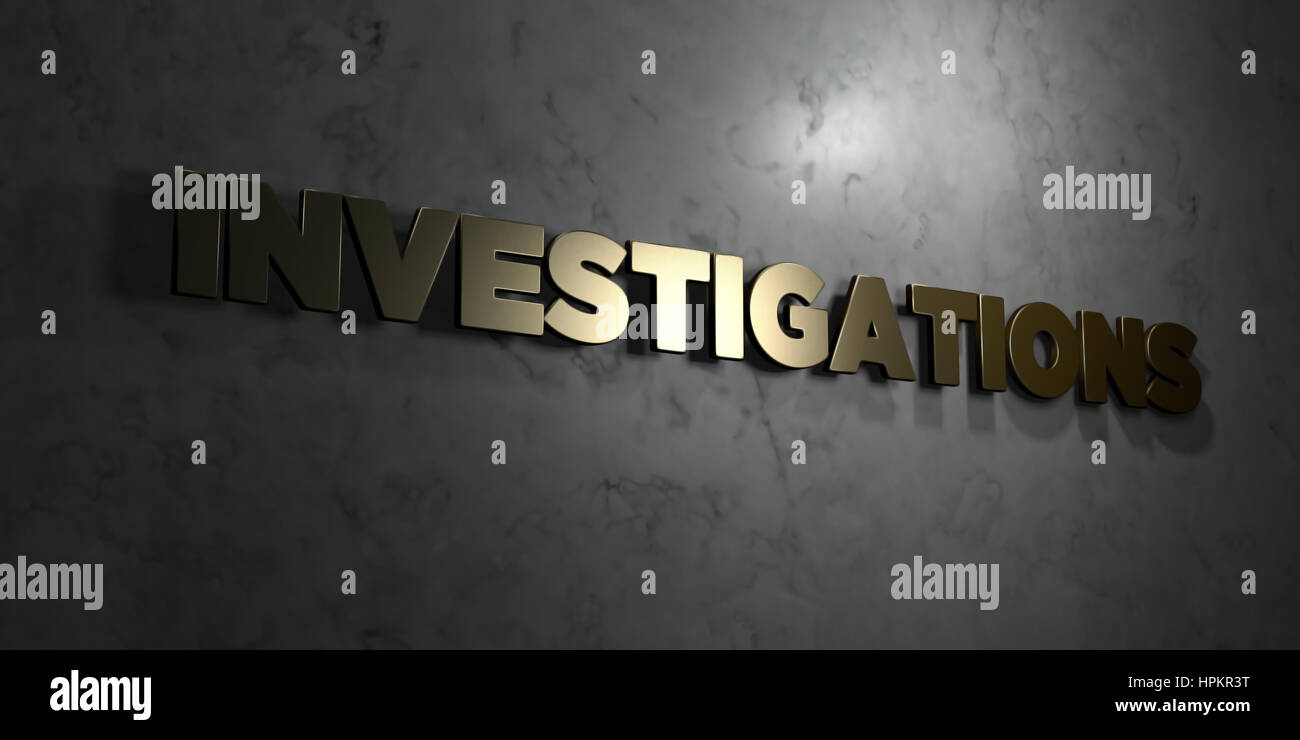 Investigations - Gold text on black background - 3D rendered royalty ...