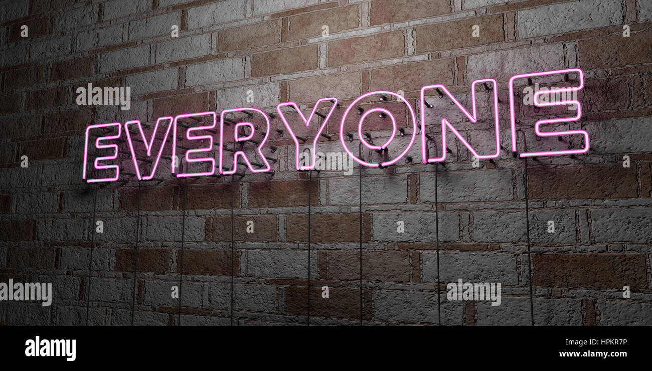 EVERYONE - Glowing Neon Sign on stonework wall - 3D rendered royalty ...