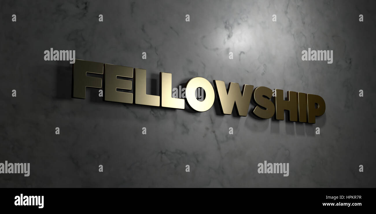 Fellowship - Gold text on black background - 3D rendered royalty free ...