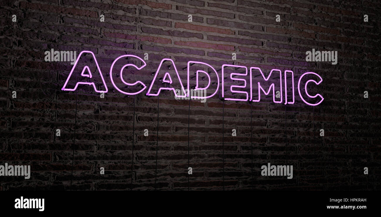 ACADEMIC -Realistic Neon Sign on Brick Wall background - 3D rendered ...