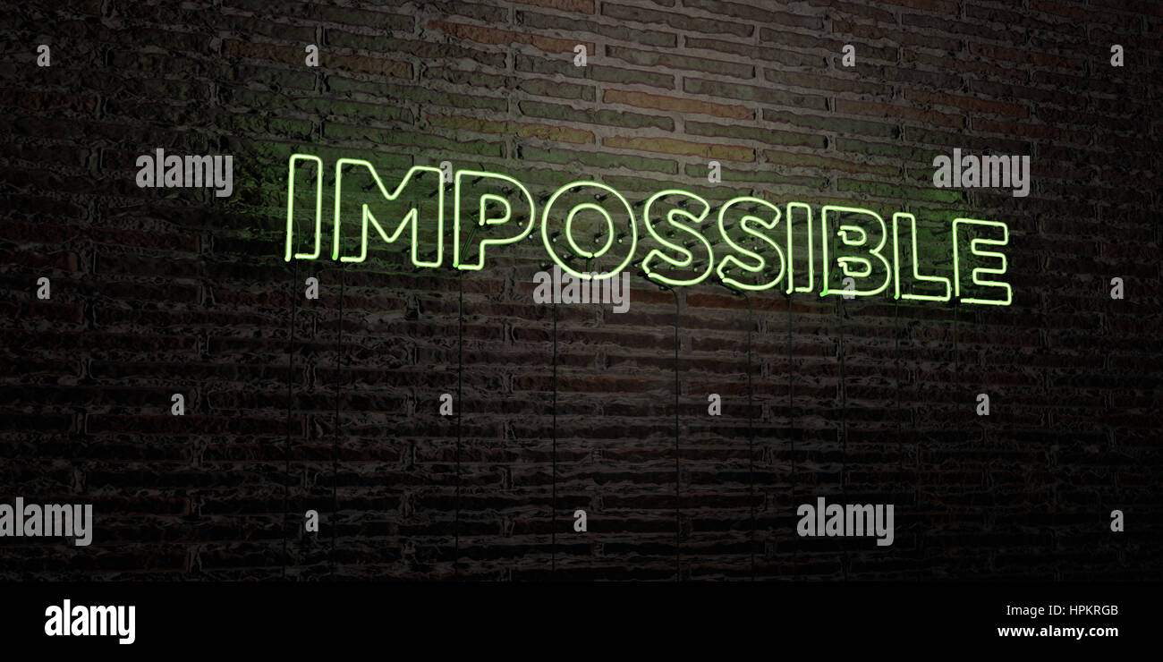 IMPOSSIBLE -Realistic Neon Sign on Brick Wall background - 3D rendered ...
