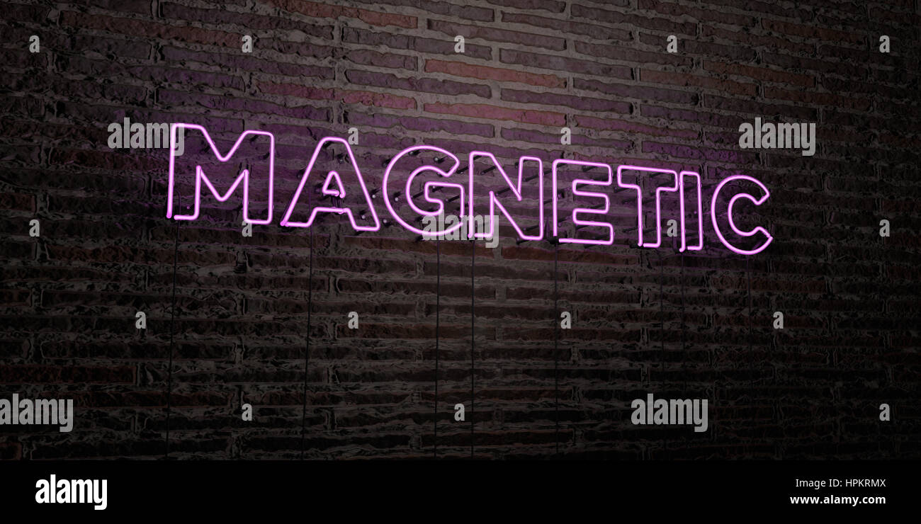MAGNETIC -Realistic Neon Sign on Brick Wall background - 3D rendered ...