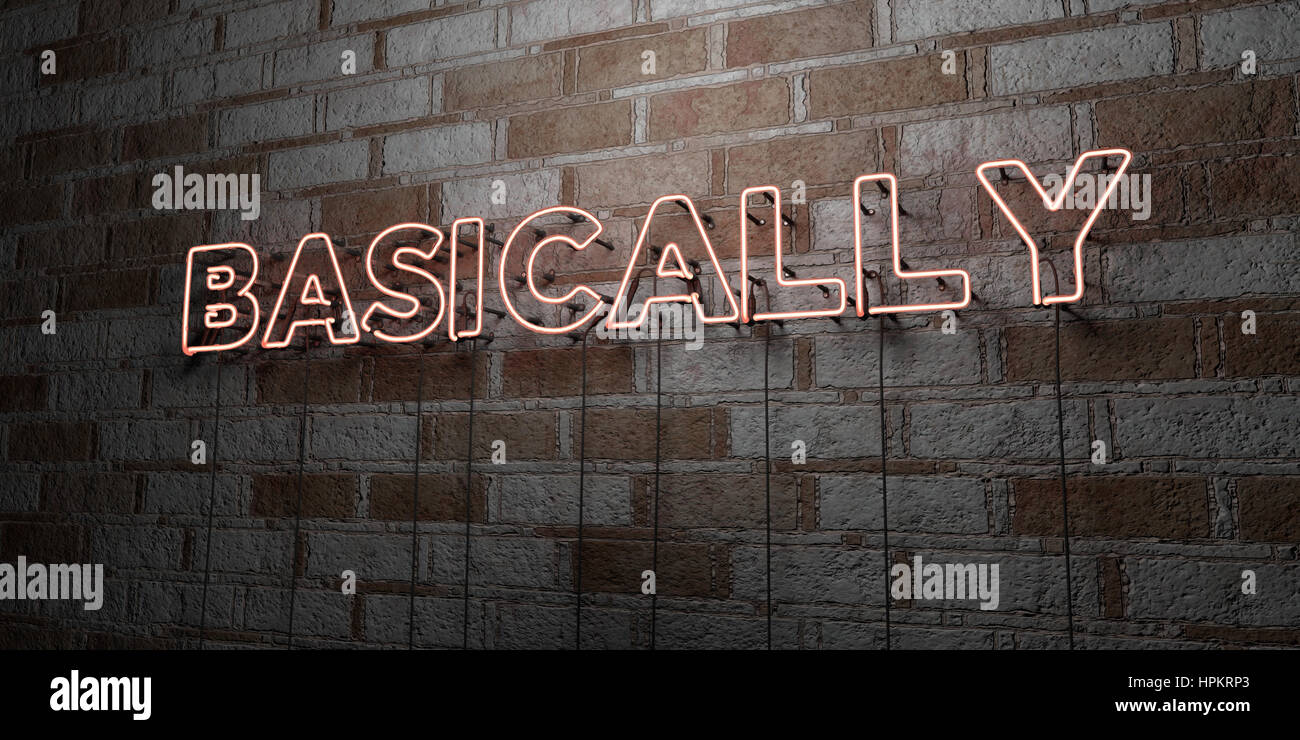 BASICALLY - Glowing Neon Sign on stonework wall - 3D rendered royalty ...