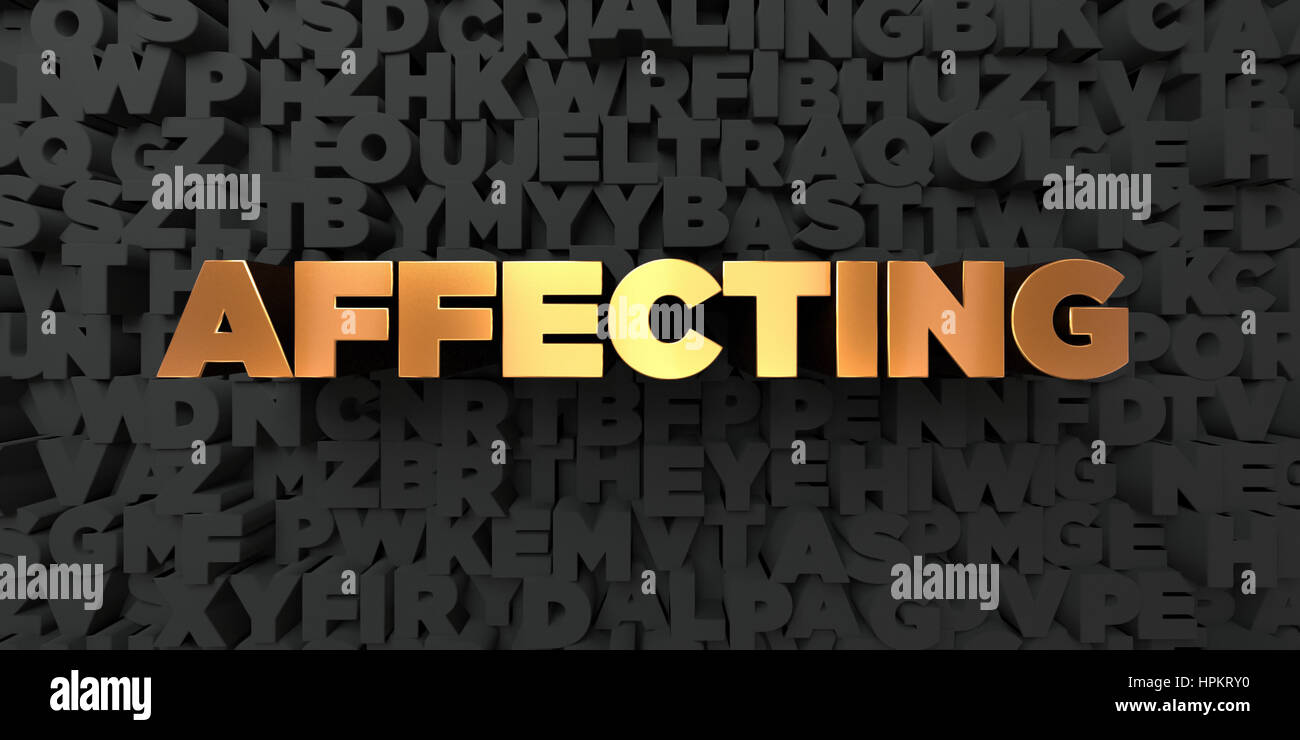 Affecting - Gold text on black background - 3D rendered royalty free ...