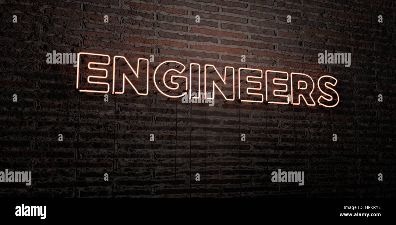 ENGINEERS -Realistic Neon Sign on Brick Wall background - 3D rendered ...
