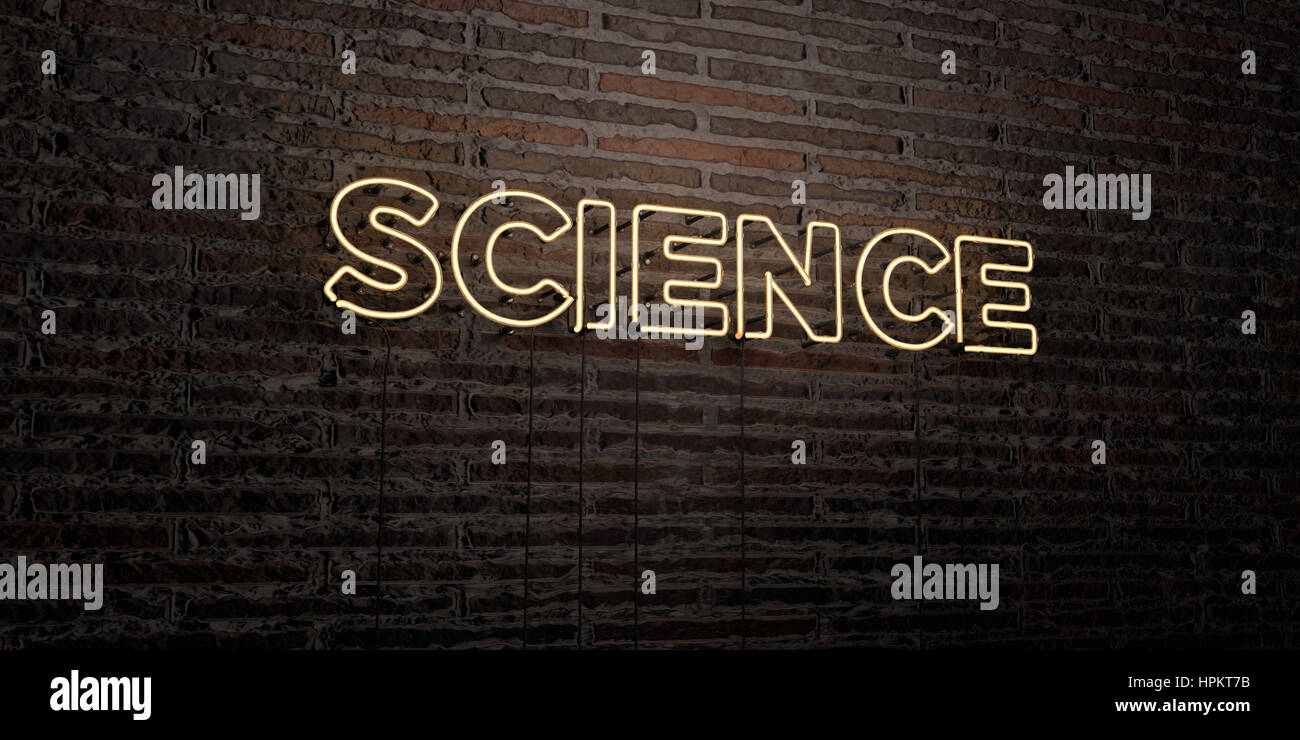 SCIENCE -Realistic Neon Sign on Brick Wall background - 3D rendered ...