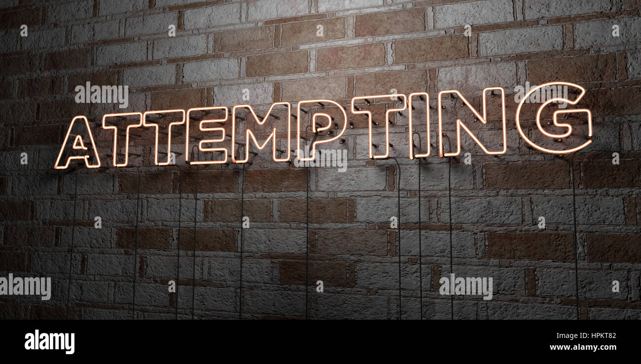ATTEMPTING - Glowing Neon Sign on stonework wall - 3D rendered royalty ...