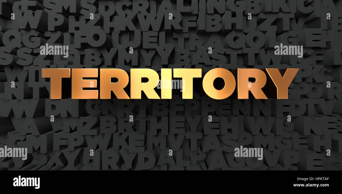 Territory - Gold text on black background - 3D rendered royalty free ...