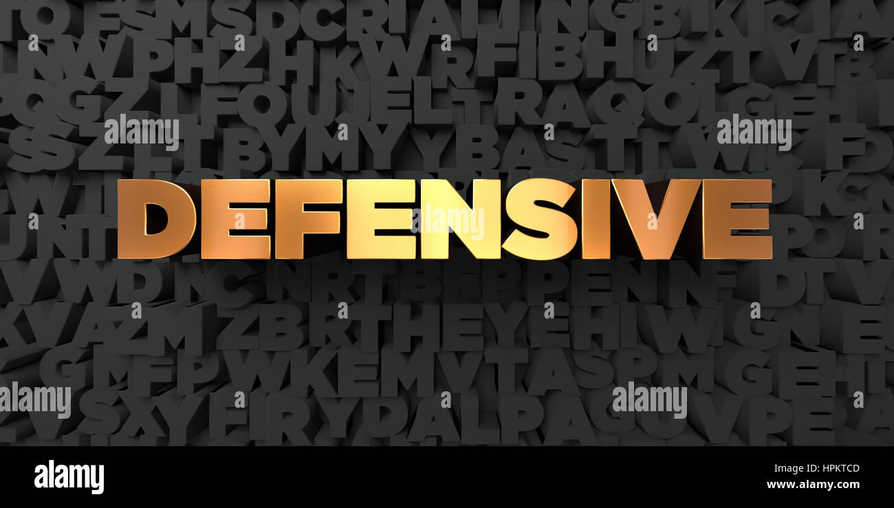 Defensive - Gold text on black background - 3D rendered royalty free ...