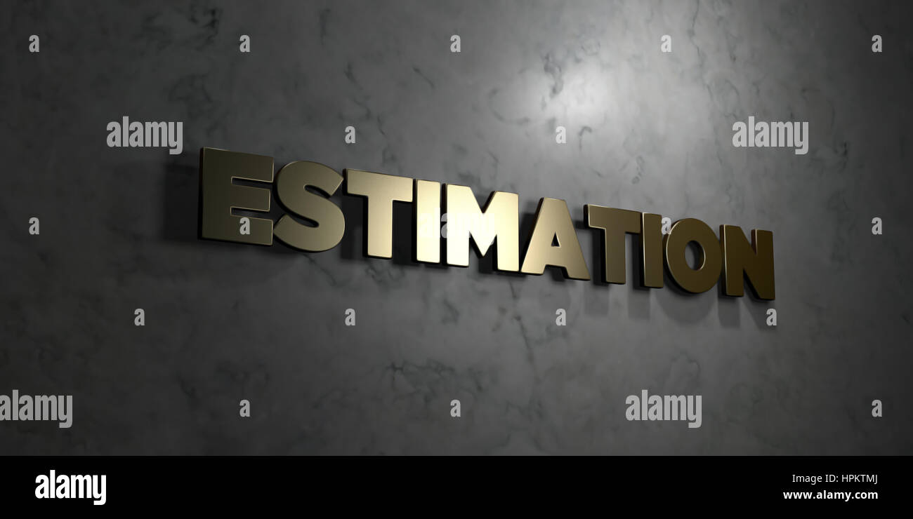 Estimation - Gold text on black background - 3D rendered royalty free ...