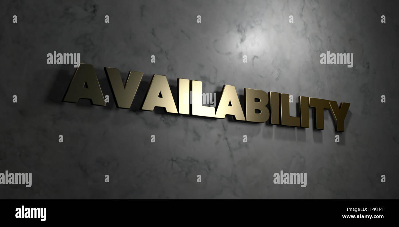 Availability - Gold text on black background - 3D rendered royalty free ...