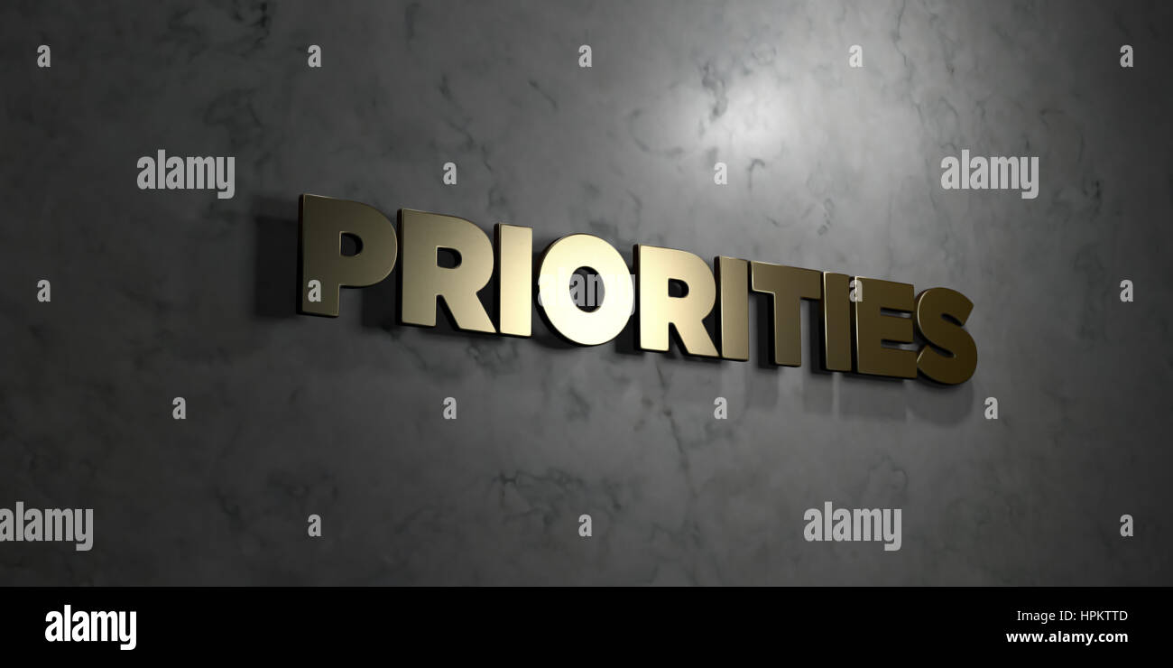 Priorities - Gold text on black background - 3D rendered royalty free ...