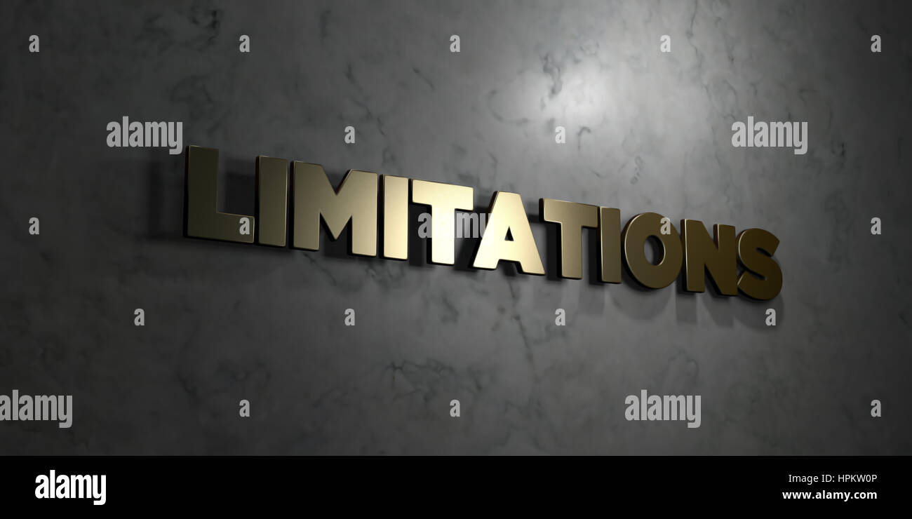 Limitations - Gold text on black background - 3D rendered royalty free ...
