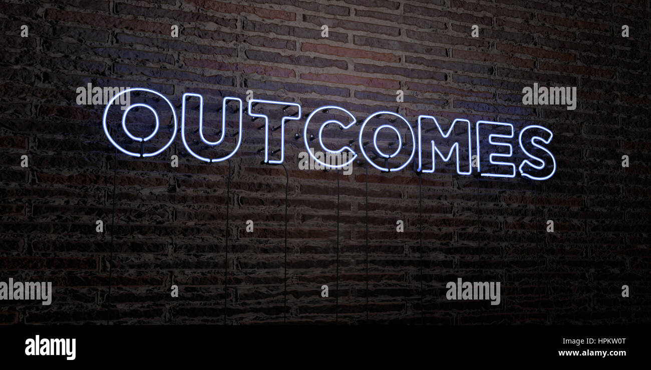 OUTCOMES -Realistic Neon Sign on Brick Wall background - 3D rendered ...