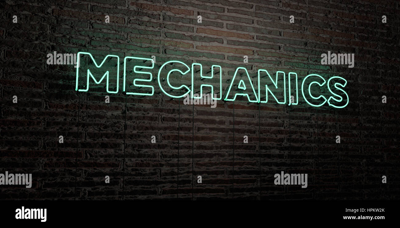 MECHANICS -Realistic Neon Sign on Brick Wall background - 3D rendered ...
