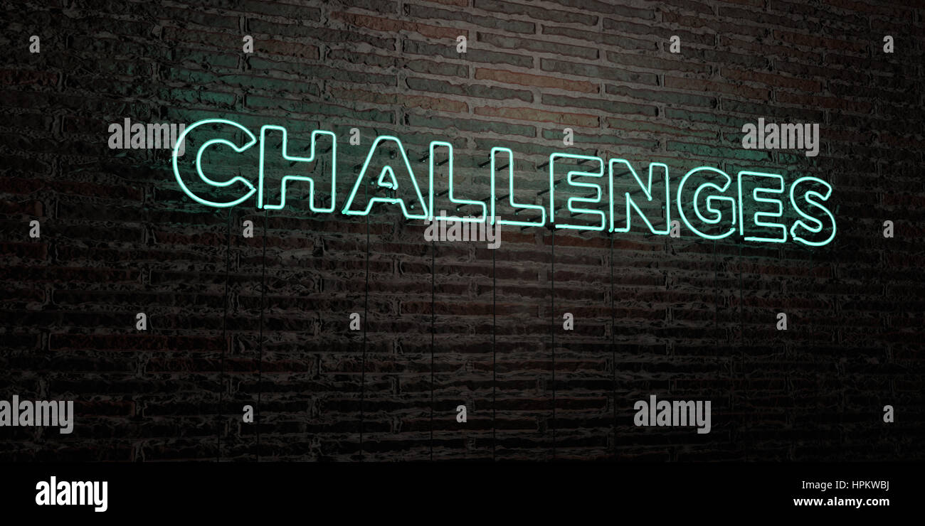 CHALLENGES -Realistic Neon Sign on Brick Wall background - 3D rendered ...
