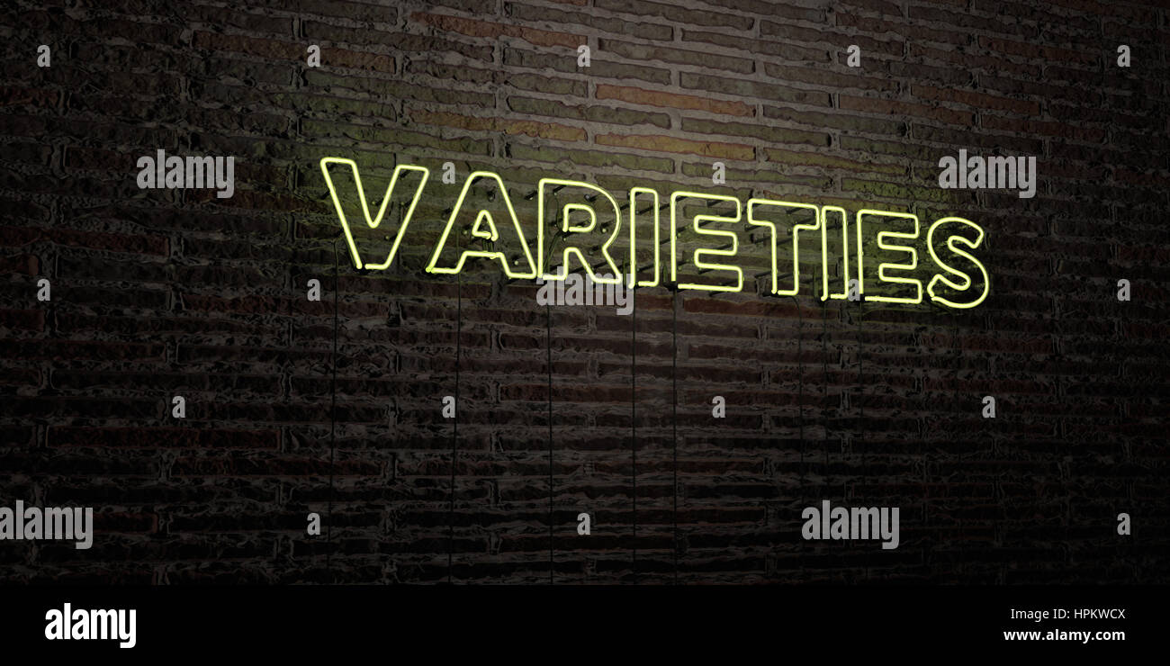 VARIETIES -Realistic Neon Sign on Brick Wall background - 3D rendered ...