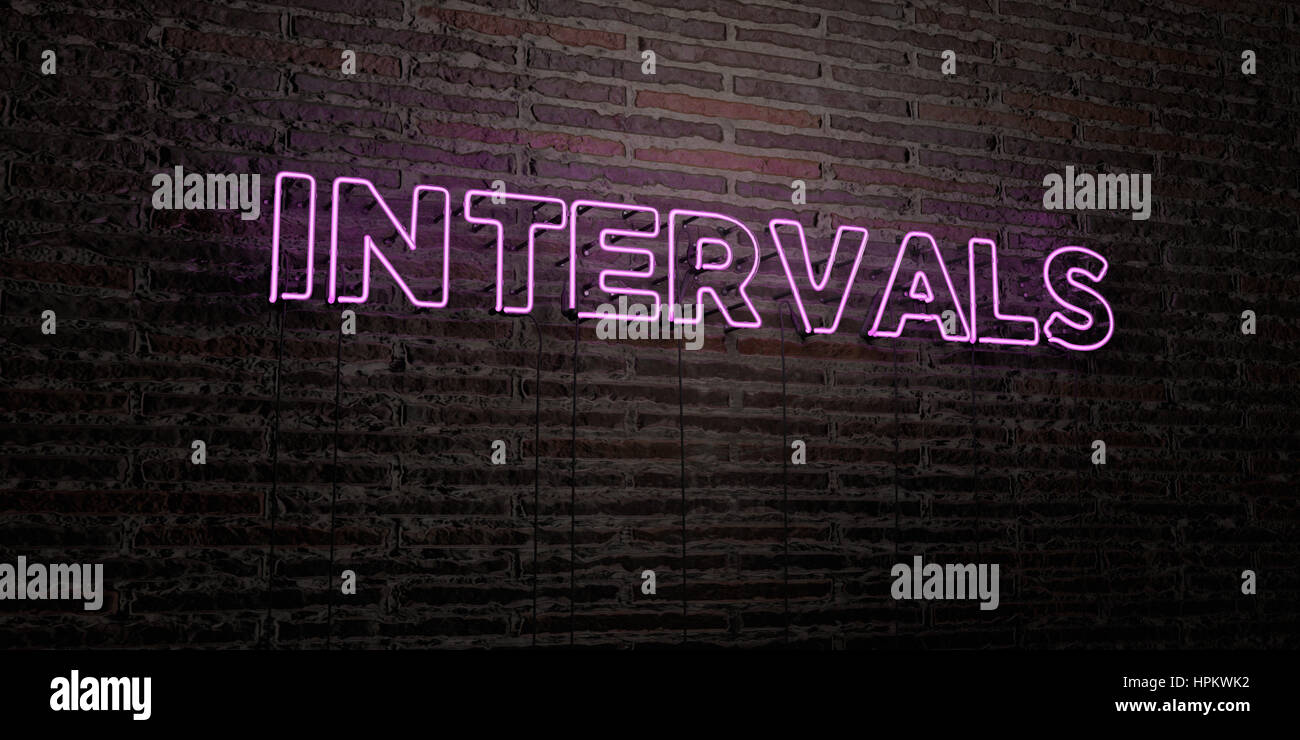 INTERVALS -Realistic Neon Sign on Brick Wall background - 3D rendered ...