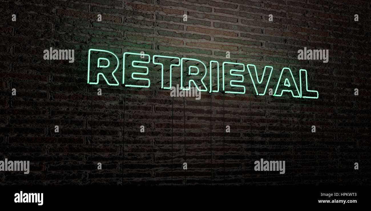 RETRIEVAL -Realistic Neon Sign on Brick Wall background - 3D rendered ...