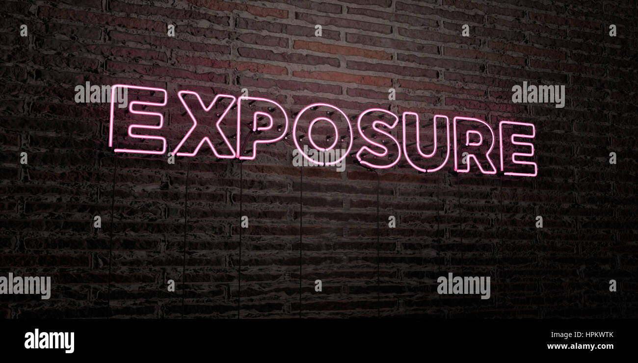 EXPOSURE -Realistic Neon Sign on Brick Wall background - 3D rendered ...