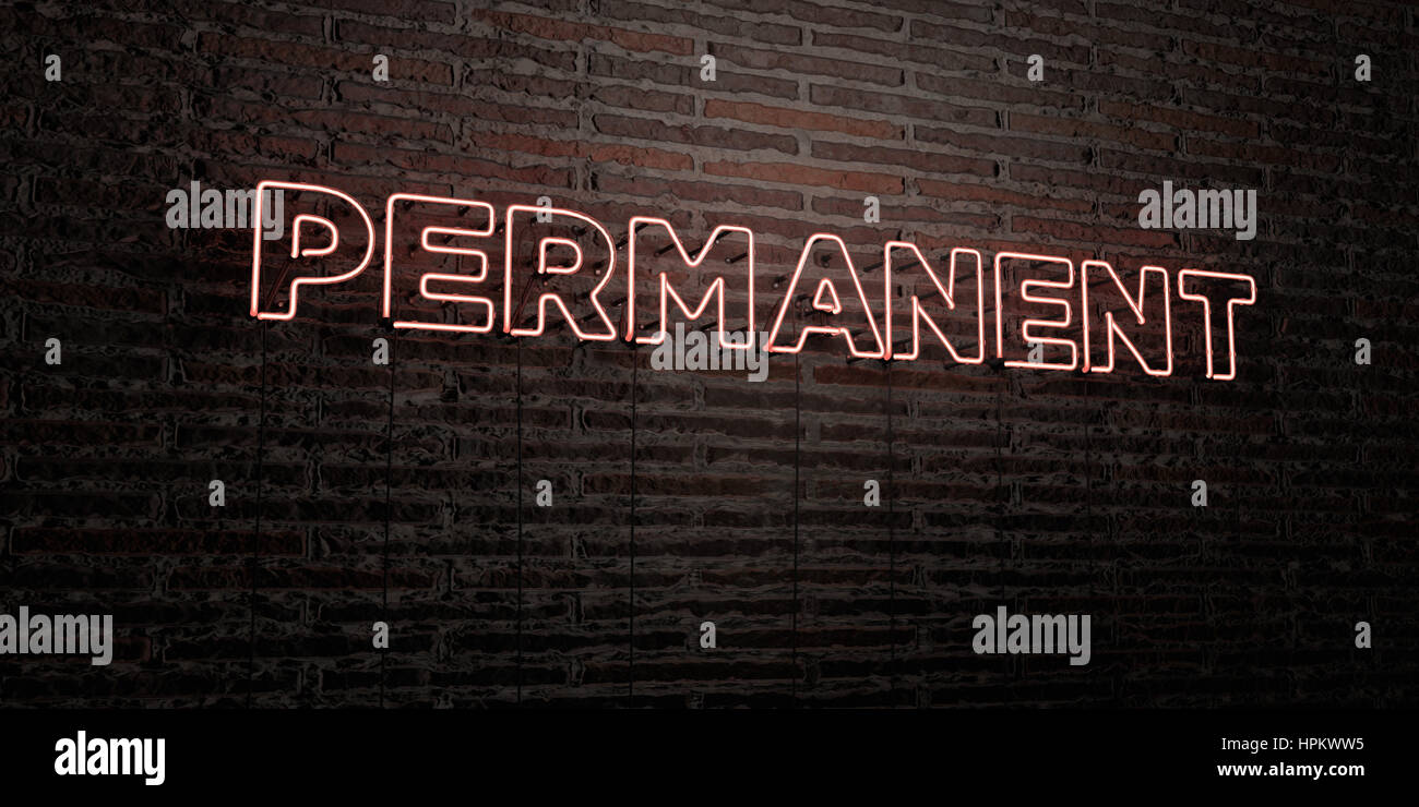 PERMANENT -Realistic Neon Sign on Brick Wall background - 3D rendered ...
