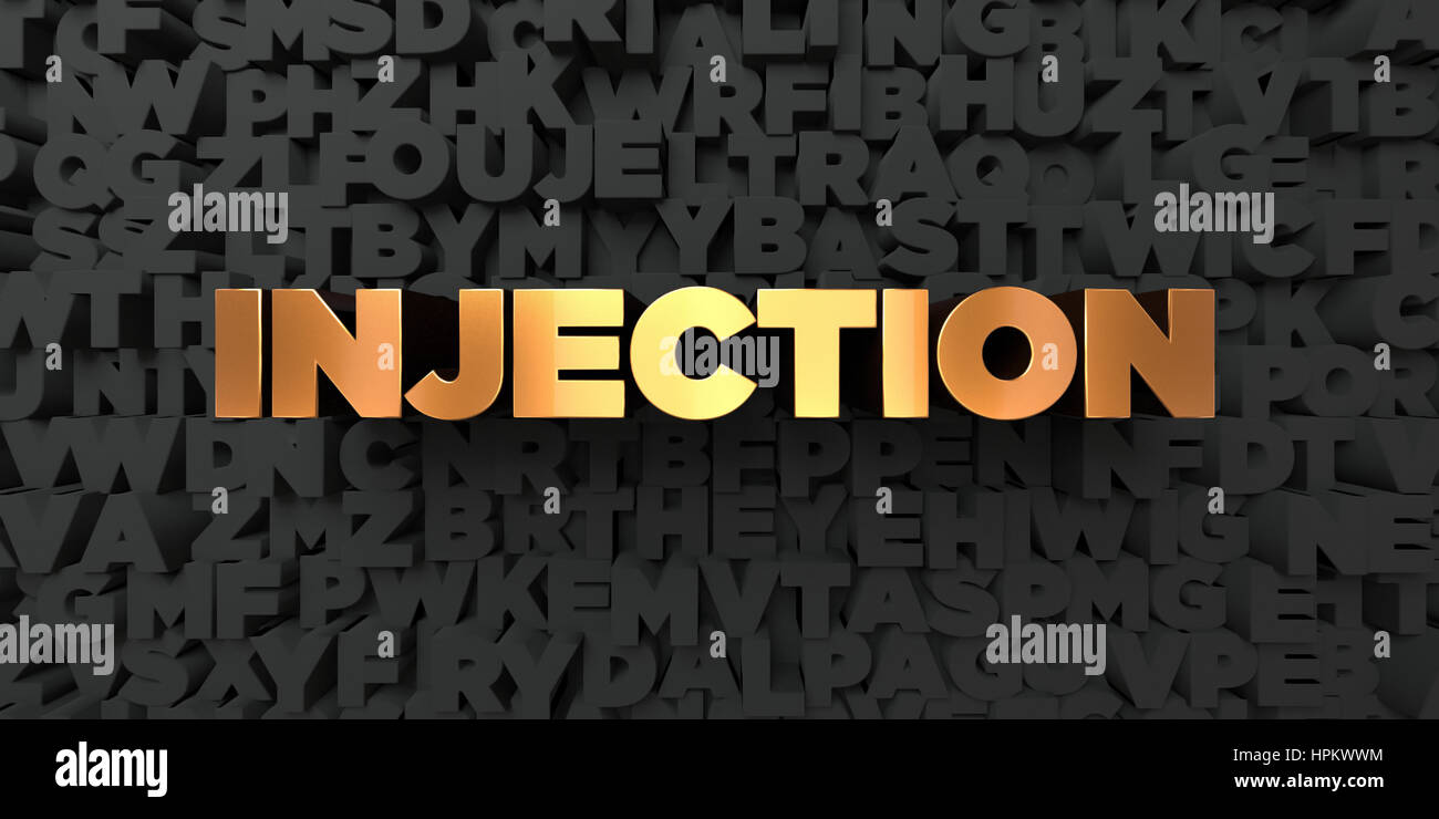 Injection - Gold text on black background - 3D rendered royalty free ...