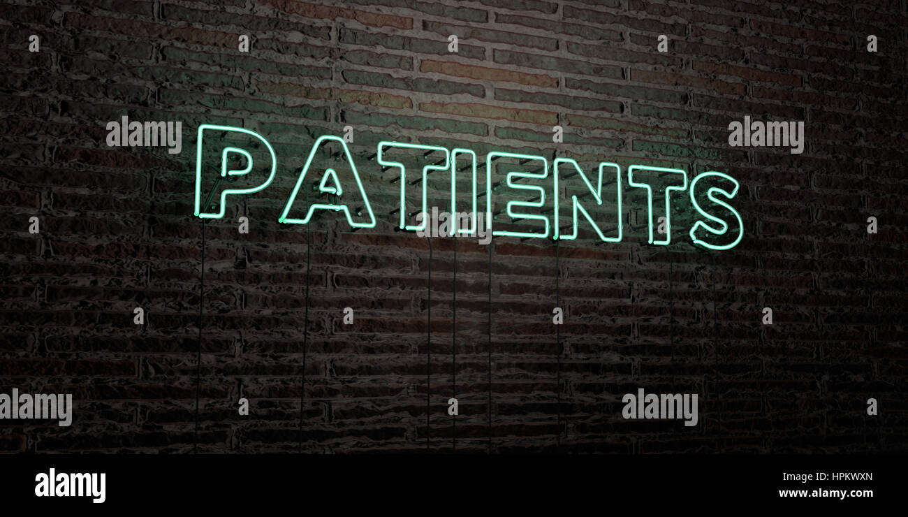 PATIENTS -Realistic Neon Sign on Brick Wall background - 3D rendered ...