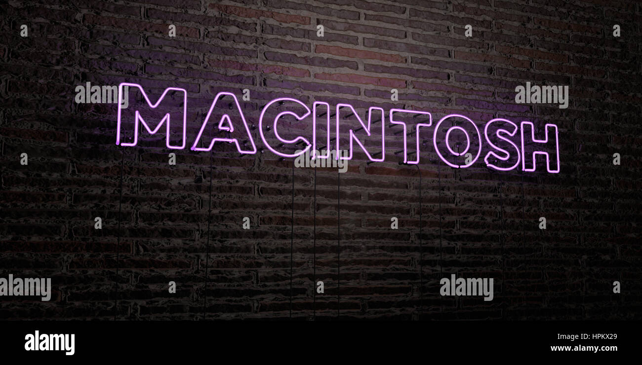 MACINTOSH -Realistic Neon Sign on Brick Wall background - 3D rendered ...