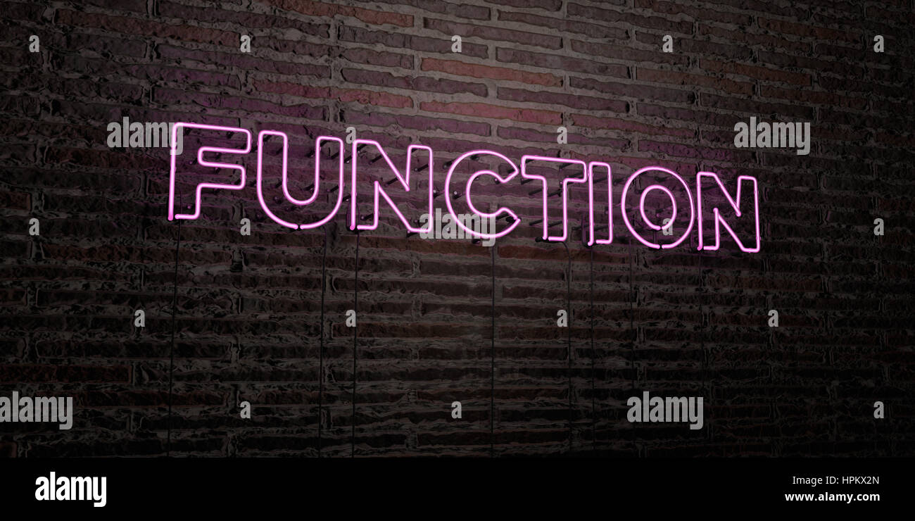 FUNCTION -Realistic Neon Sign on Brick Wall background - 3D rendered ...