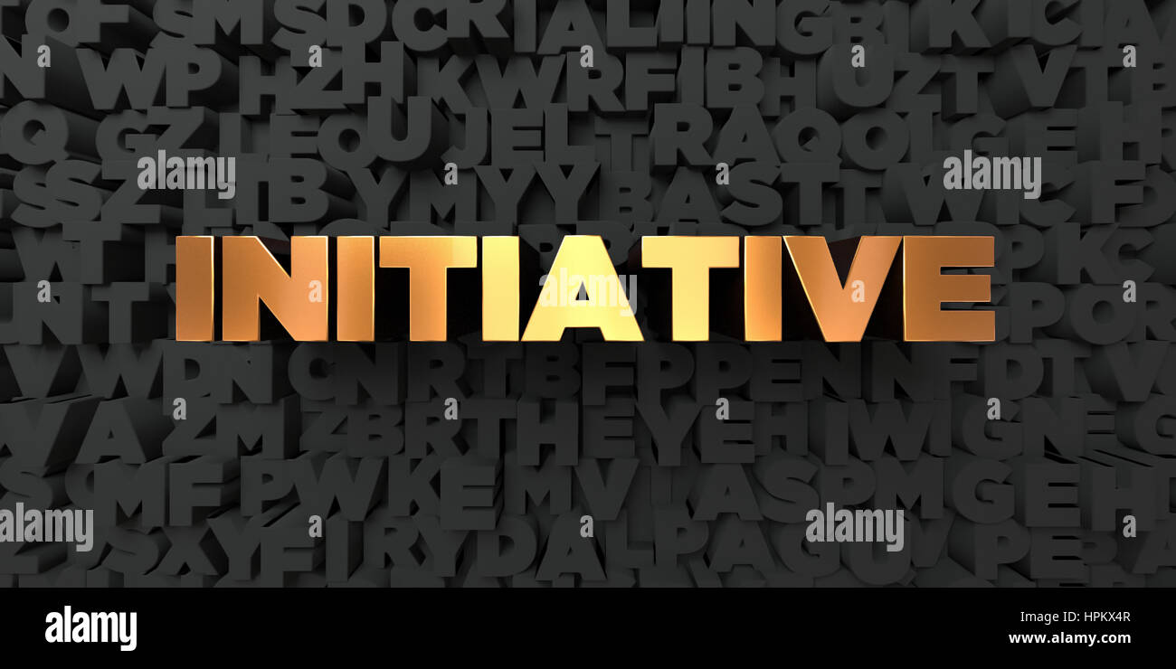 Initiative - Gold text on black background - 3D rendered royalty free ...