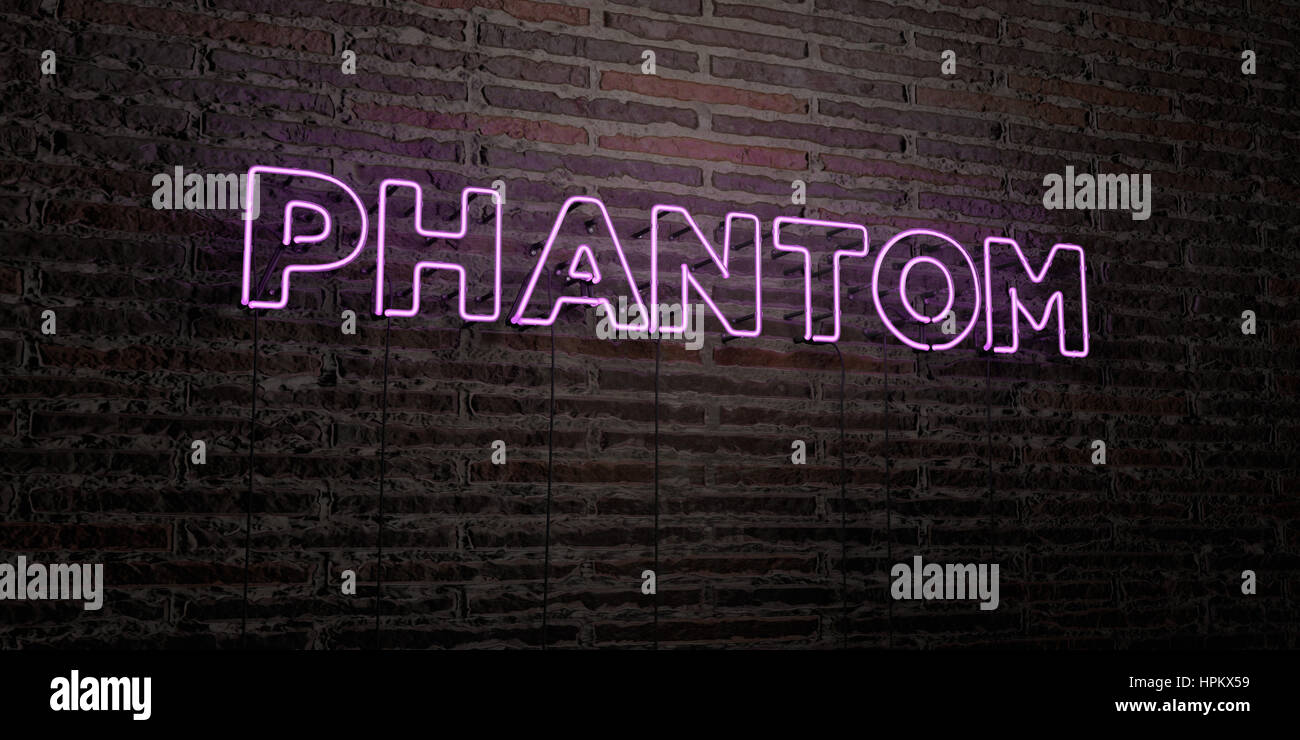 PHANTOM -Realistic Neon Sign on Brick Wall background - 3D rendered ...