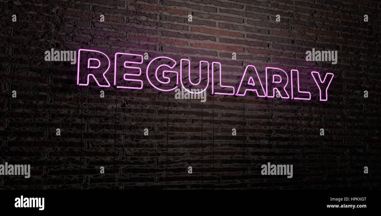 REGULARLY -Realistic Neon Sign on Brick Wall background - 3D rendered ...