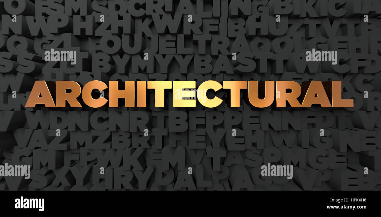 Architectural - Gold text on black background - 3D rendered royalty ...