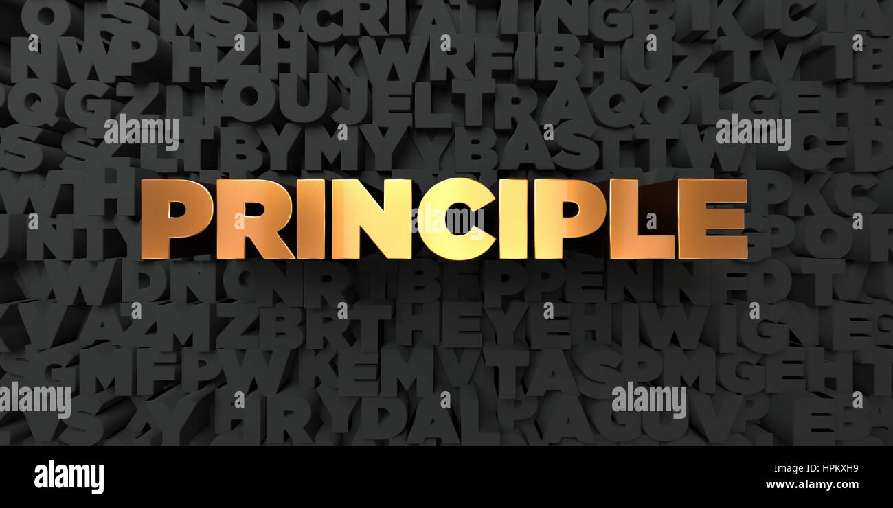 Principle - Gold text on black background - 3D rendered royalty free ...
