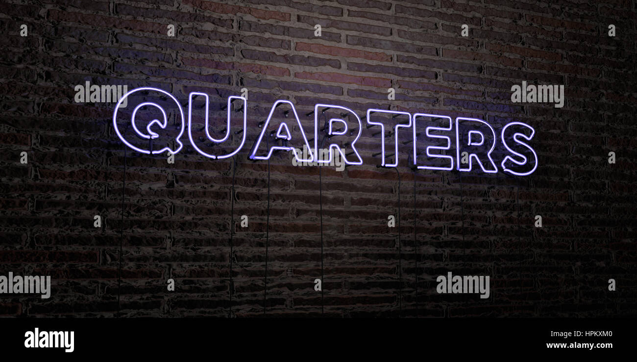 QUARTERS -Realistic Neon Sign on Brick Wall background - 3D rendered ...